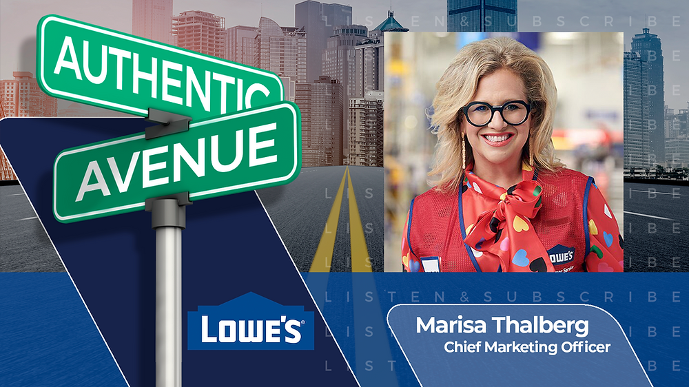 Lowe's | Marisa Thalberg: Being the Best a Brand Can Be