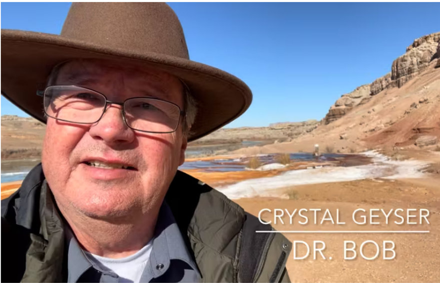 Dr. Bob Visits Crystal Geyser