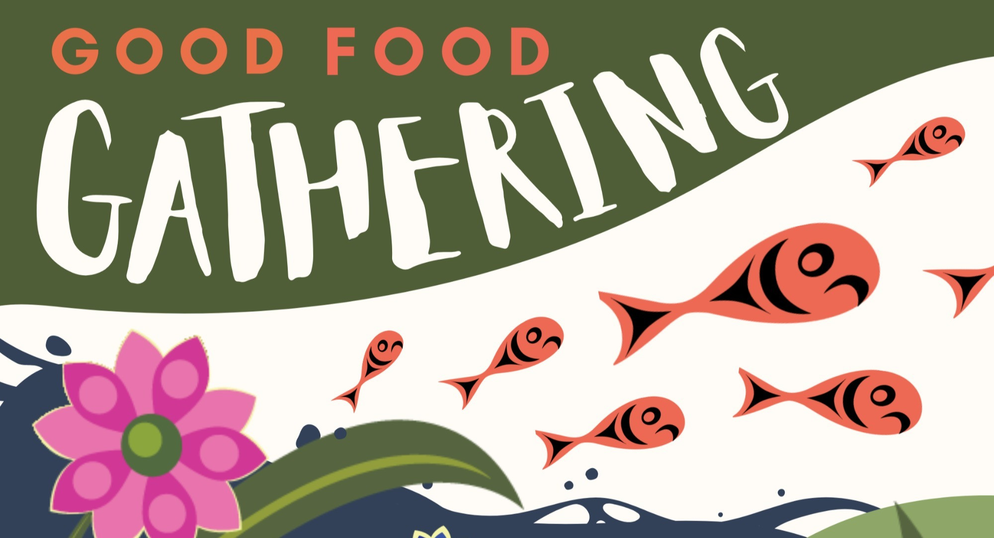 2023 Good Food Gathering Good Food Network 2023-good-food-gathering-good-food-network