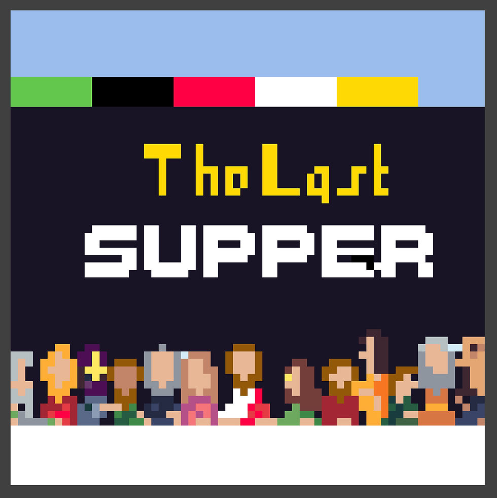 The Last Supper | pixel art