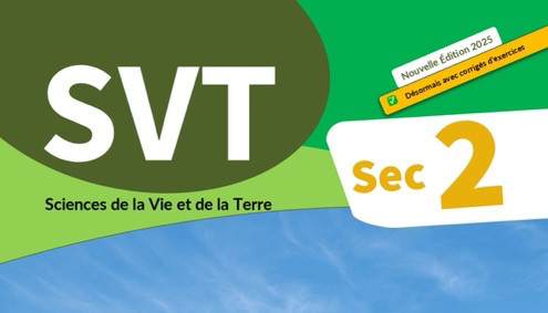 Manuel de SVT Secondaire 2 | Éditions JPL