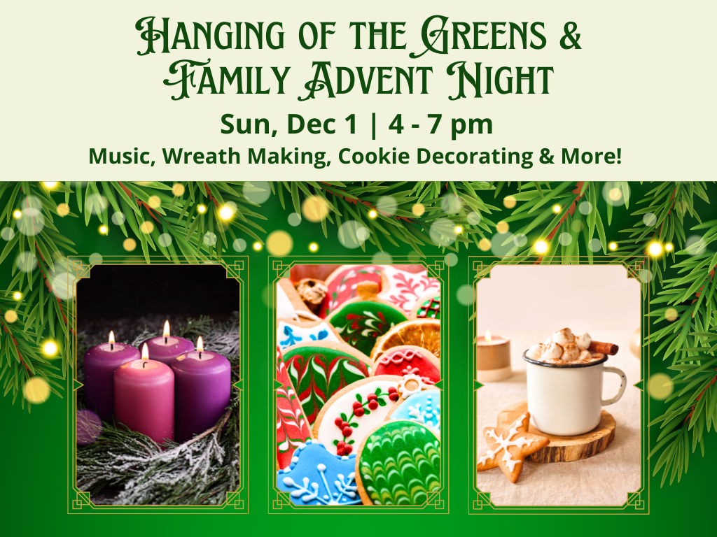 Hanging of the Greens & Family Advent Night | STUMC