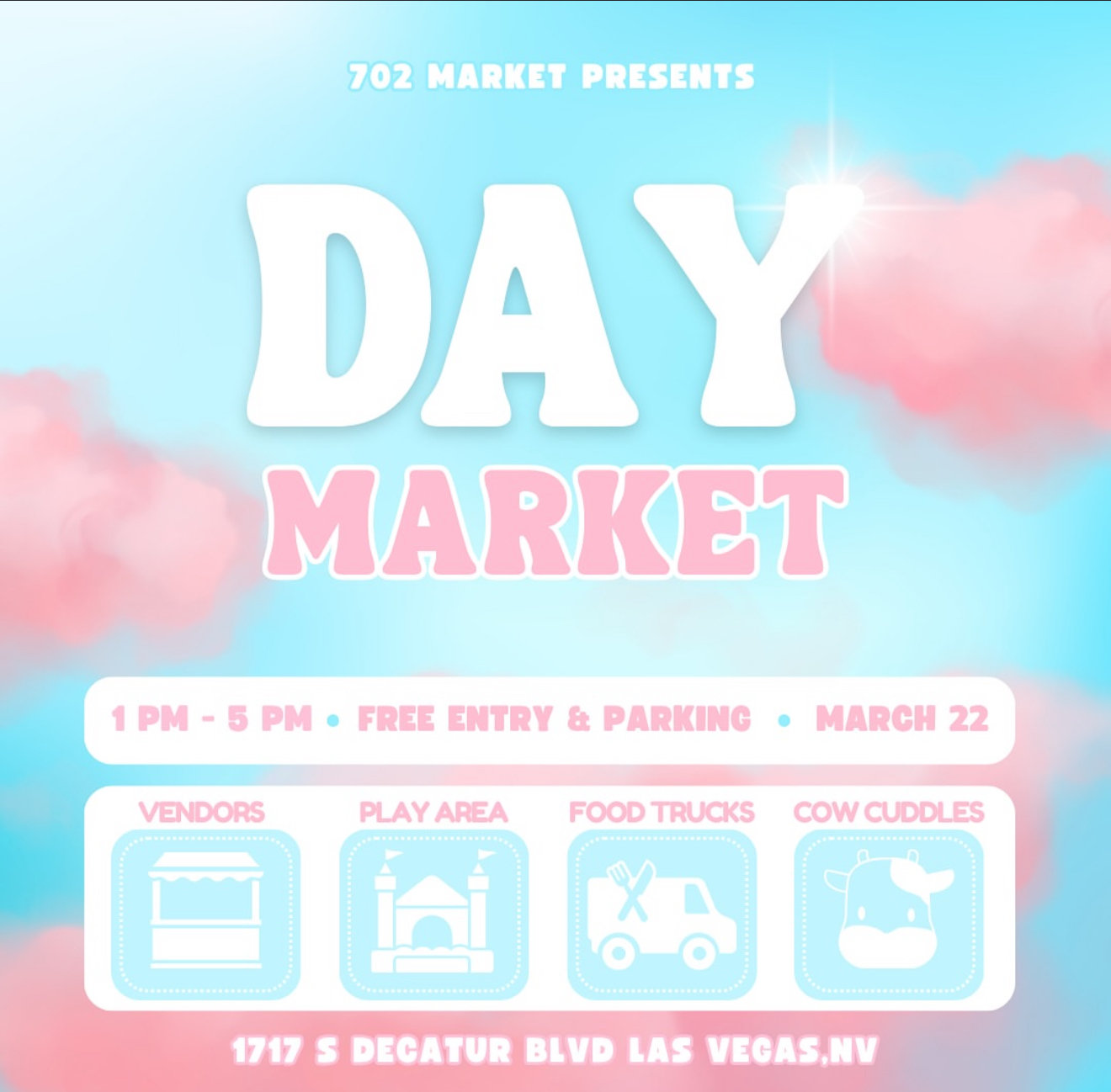 702 Day Market | NTDLV -NothingtodoLV