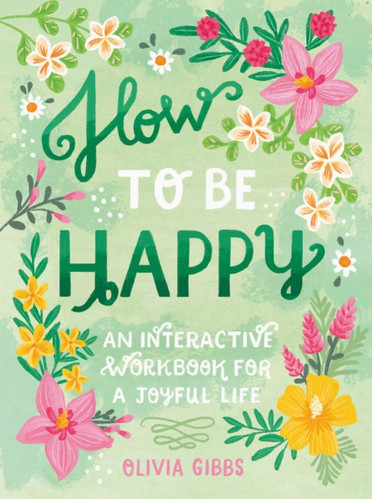 How to be Happy Book | The Trading Post