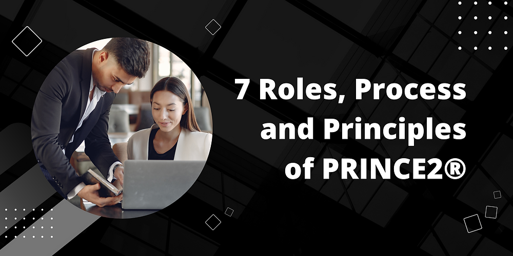 PRINCE2® Roles and Responsibilities