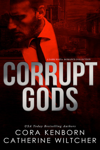Corrupt Gods Collection | Cora Kenborn Books