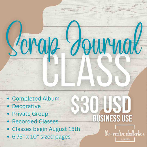Scrap Journal Class -BUSINESS USE | Creative Chatterbox