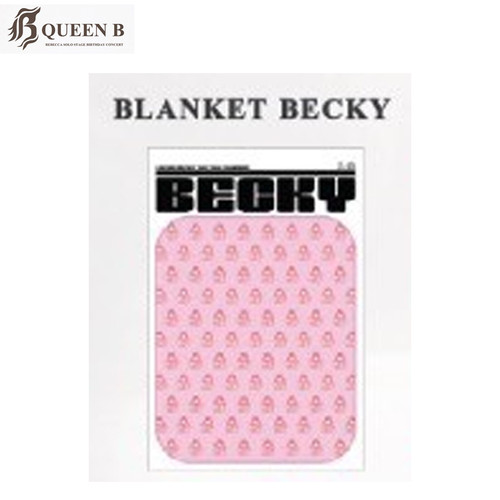 Becky Queen B Concert - Rebecca Blanket | Webuybangkok