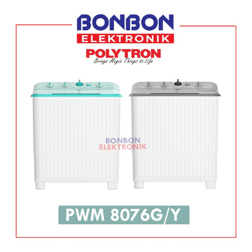 Polytron Mesin Cuci 2 Tabung 8KG PWM 8076 G/Y / 8076G 8076Y | Bonbon ...