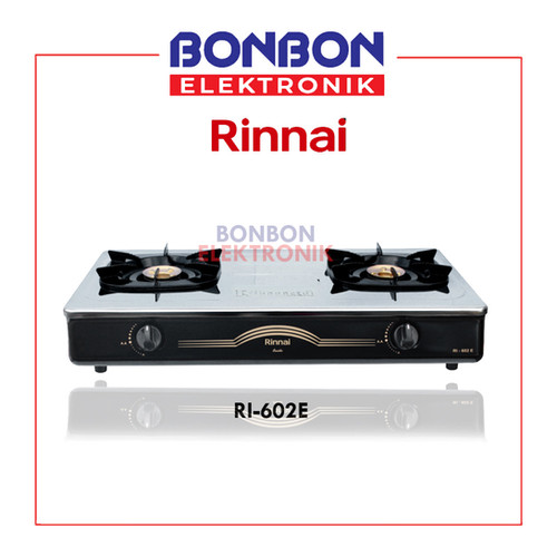 Rinnai Kompor Gas 2 Tungku RI-602E / RI 602 E / RI602E Stainless Steel ...
