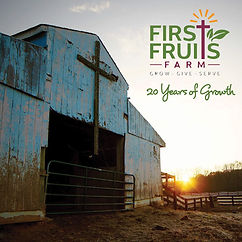 First Fruits Farm | Serving People In Need | Freeland