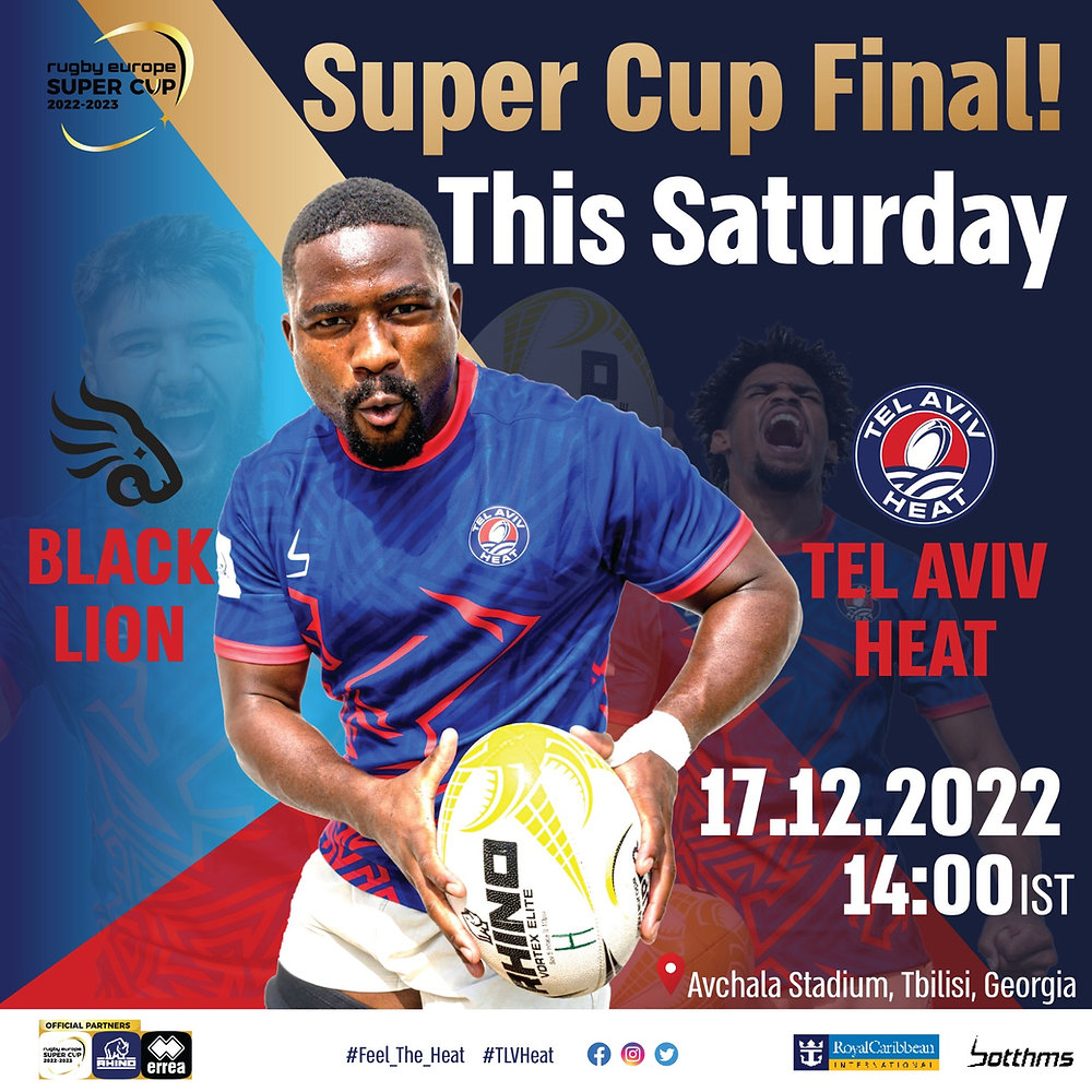 The Super Cup Final - Tel Aviv Heat vs Black Lion - GAME DAY INFORMATION