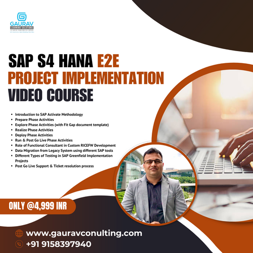 SAP S/4 HANA E2E Implementation Project training Videos | Gaurav Consulting