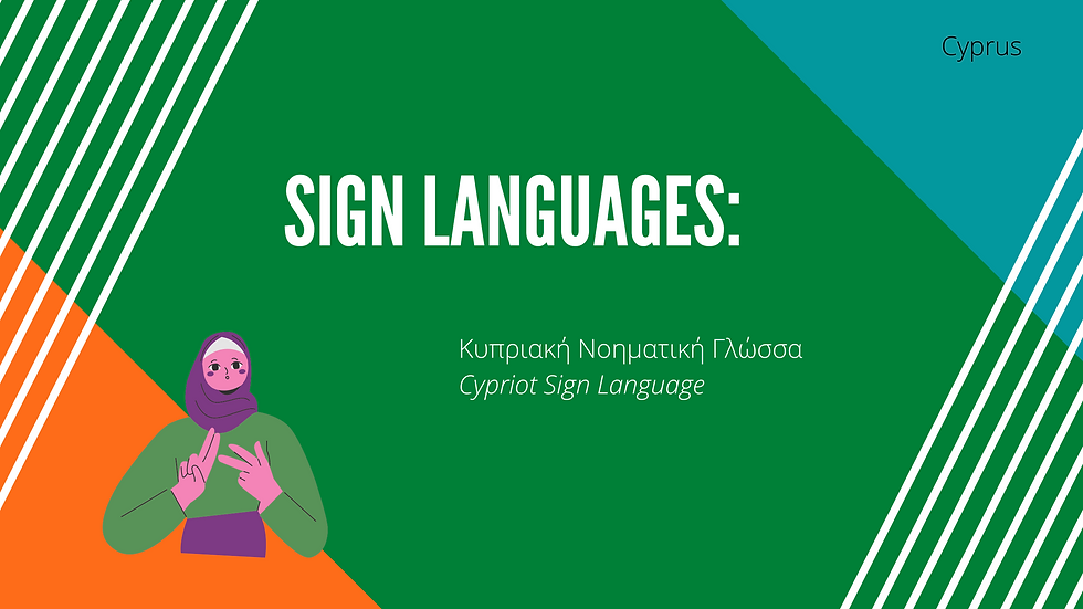 CYPRUS: What sign languages are used in Cyprus?