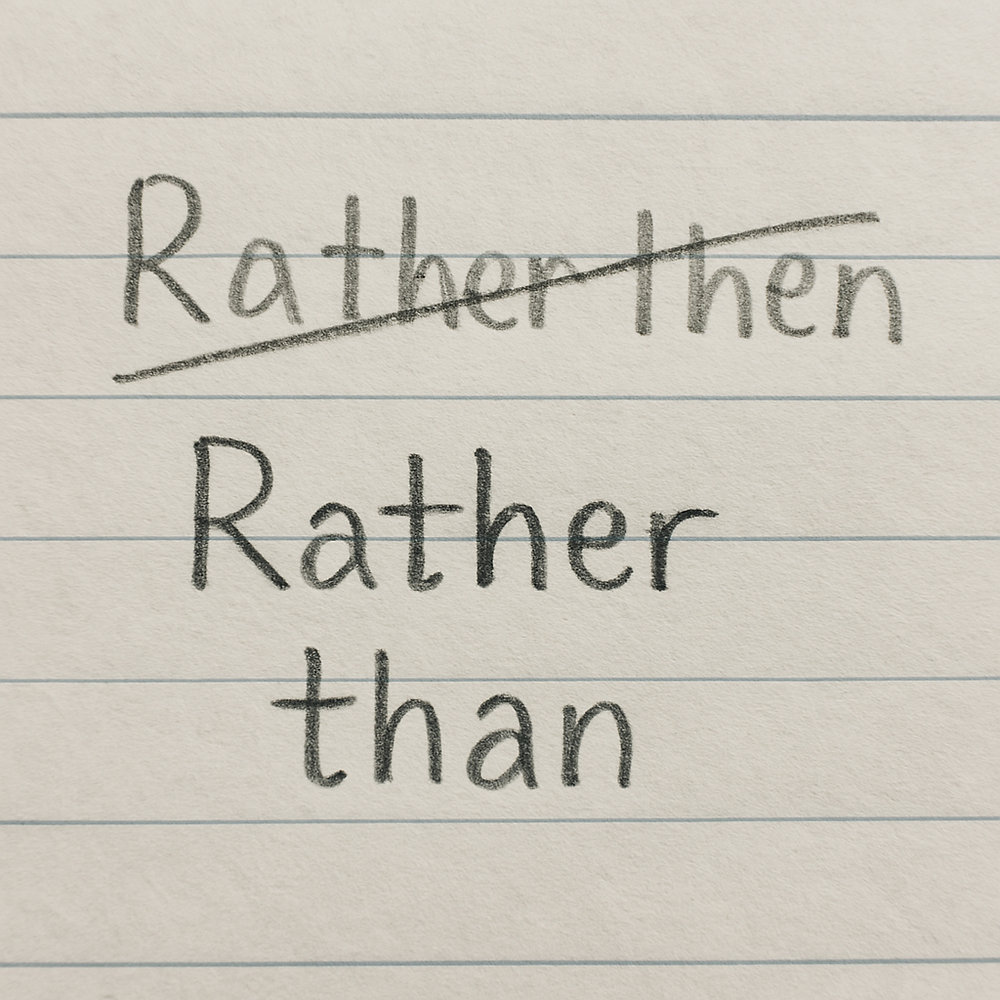 Then vs. Than: What's the Difference, When To Use Each & Examples