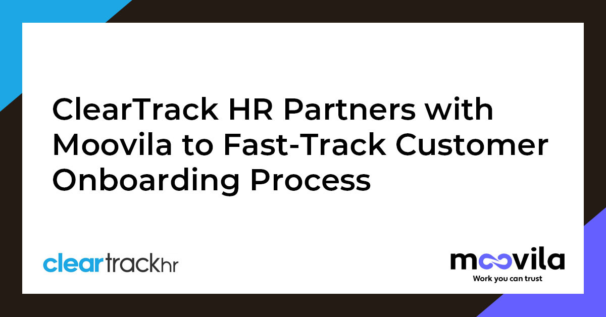 ClearTrack HR Partners with Moovila to Fast-Track Customer Onboarding ...