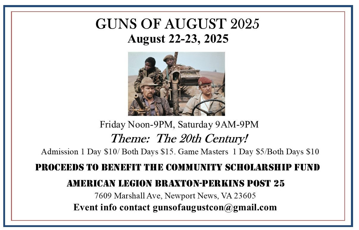 Guns of August Convention | Old Dominion Militar