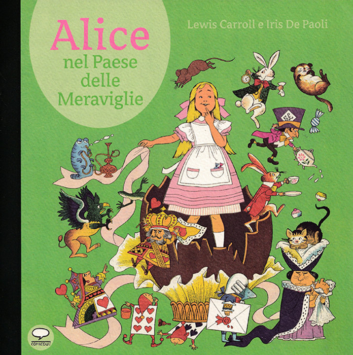 Alice nel Paese delle Meraviglie - Iris De Paoli