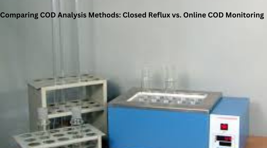 Comparing COD Analysis Methods: Closed Reflux vs. Online COD Monitoring
