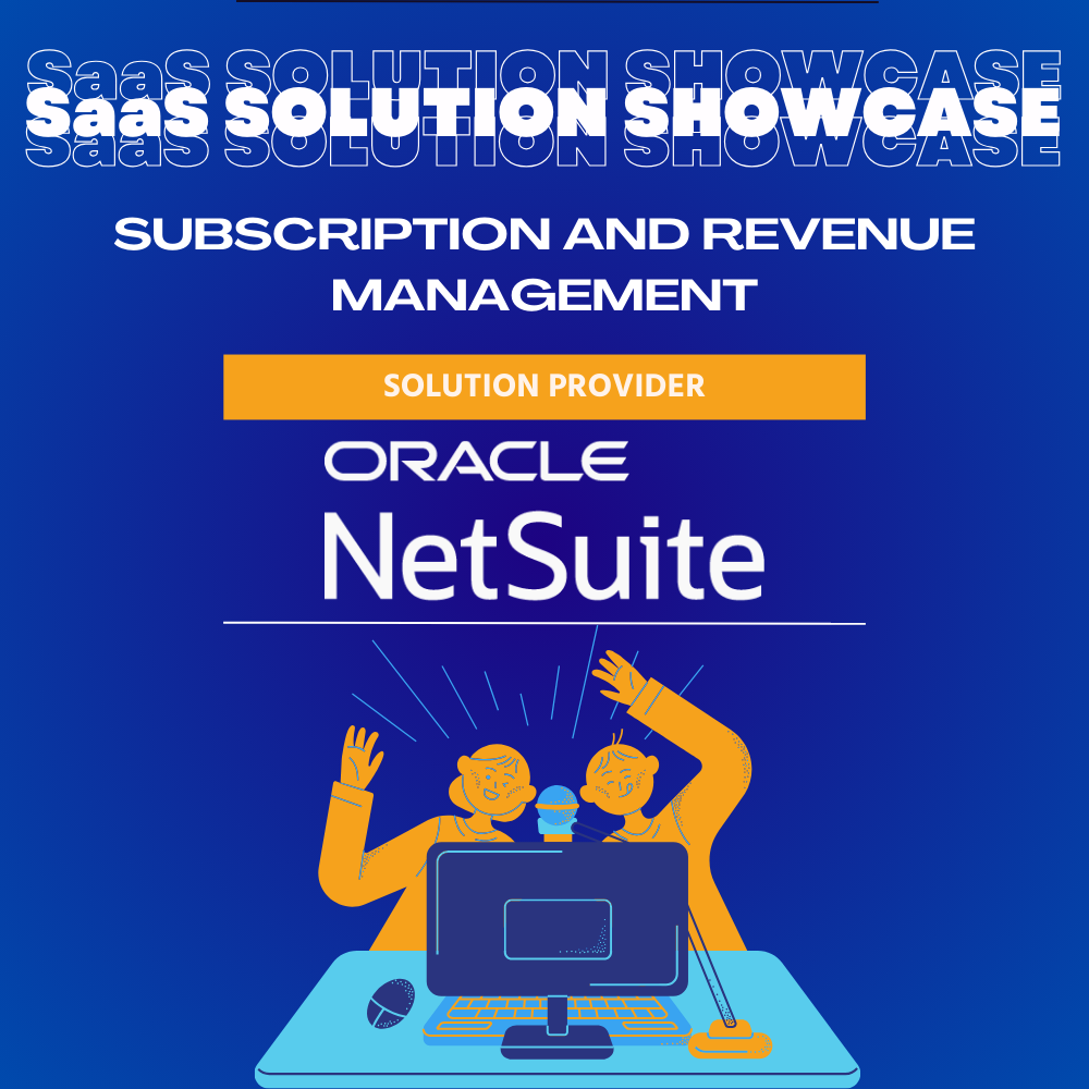Netsuite SaaS Solution Showcase