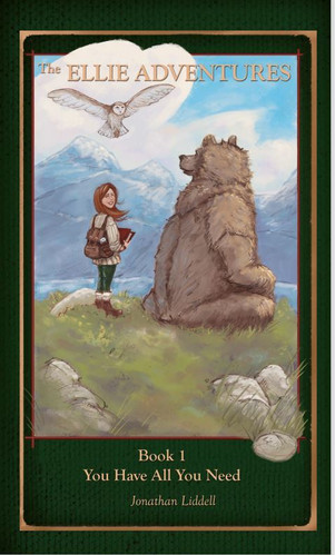 Ellie Adventures Book 1: You Have All You Need | Swan & Horn