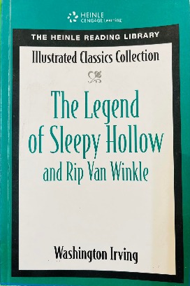 The Heinle Reading Library Illustrated Classics Collection: The Legend ...