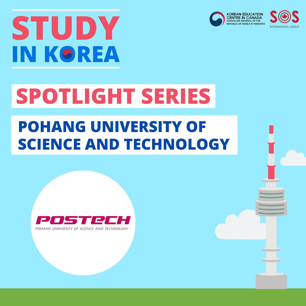 [POSTECH] Study In Korea Spotlight Series