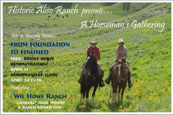Historic Aliso Ranch Presents ... A Horseman's Gathering