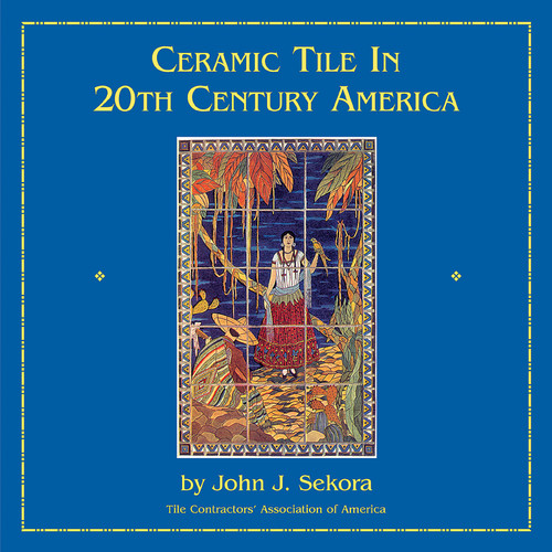 Ceramic Tile In 20th Century America | jerseyshorebooks