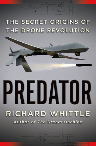 Predator: The Secret Origins of the Drone Revolution | Book Nook Bookstore