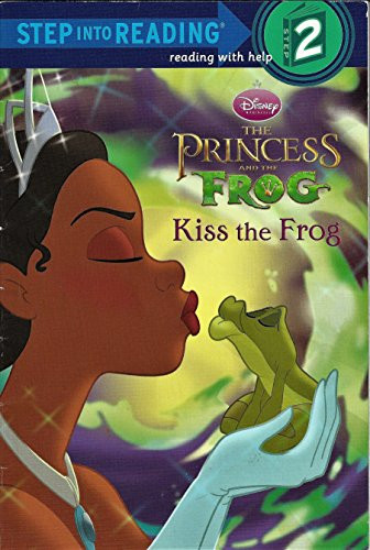 Disney's The Princess and the Frog: Kiss the Frog (Step into Reading, Step 2) | Book Nook Bookstore