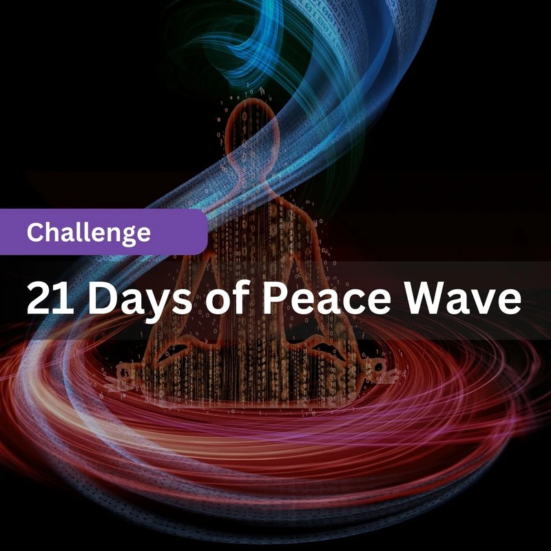 21 Days of Peace Wave | Mighty Himalayas