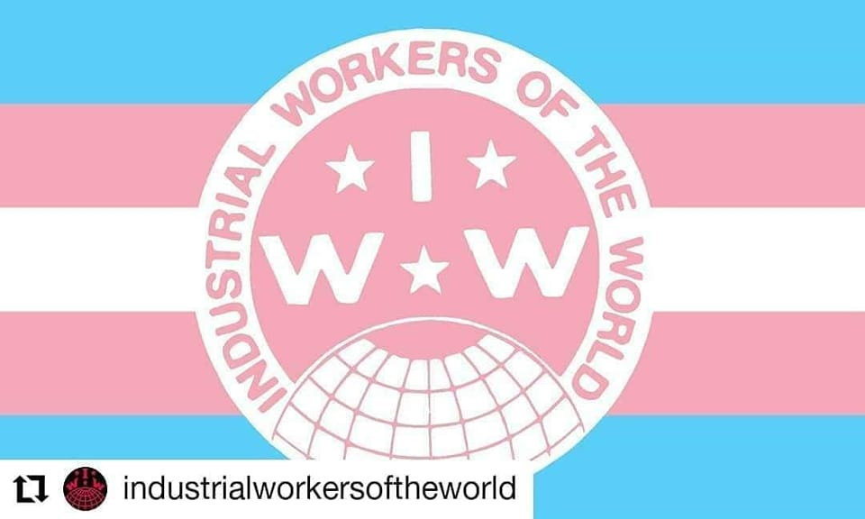 Trans Rights ARE Workers Rights!