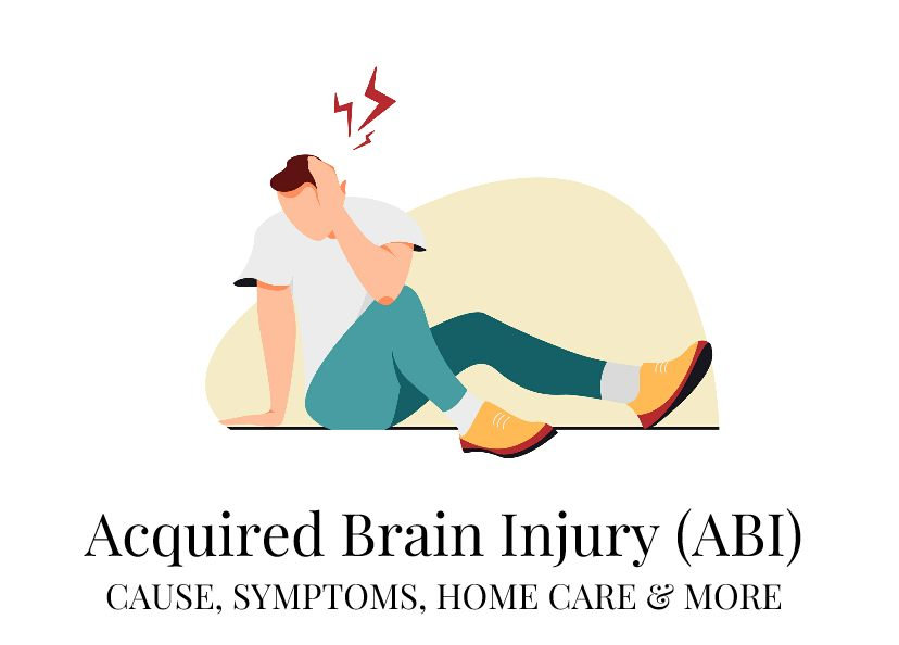 Understanding Acquired Brain Injury (ABI) and the Importance of Home ...