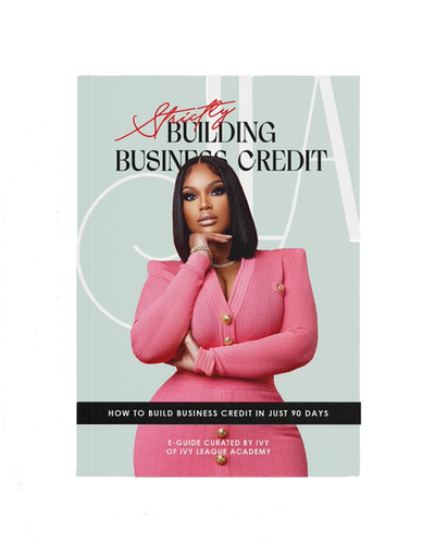 'Strictly Building Business Credit' E-Book | Ivy League Ent.