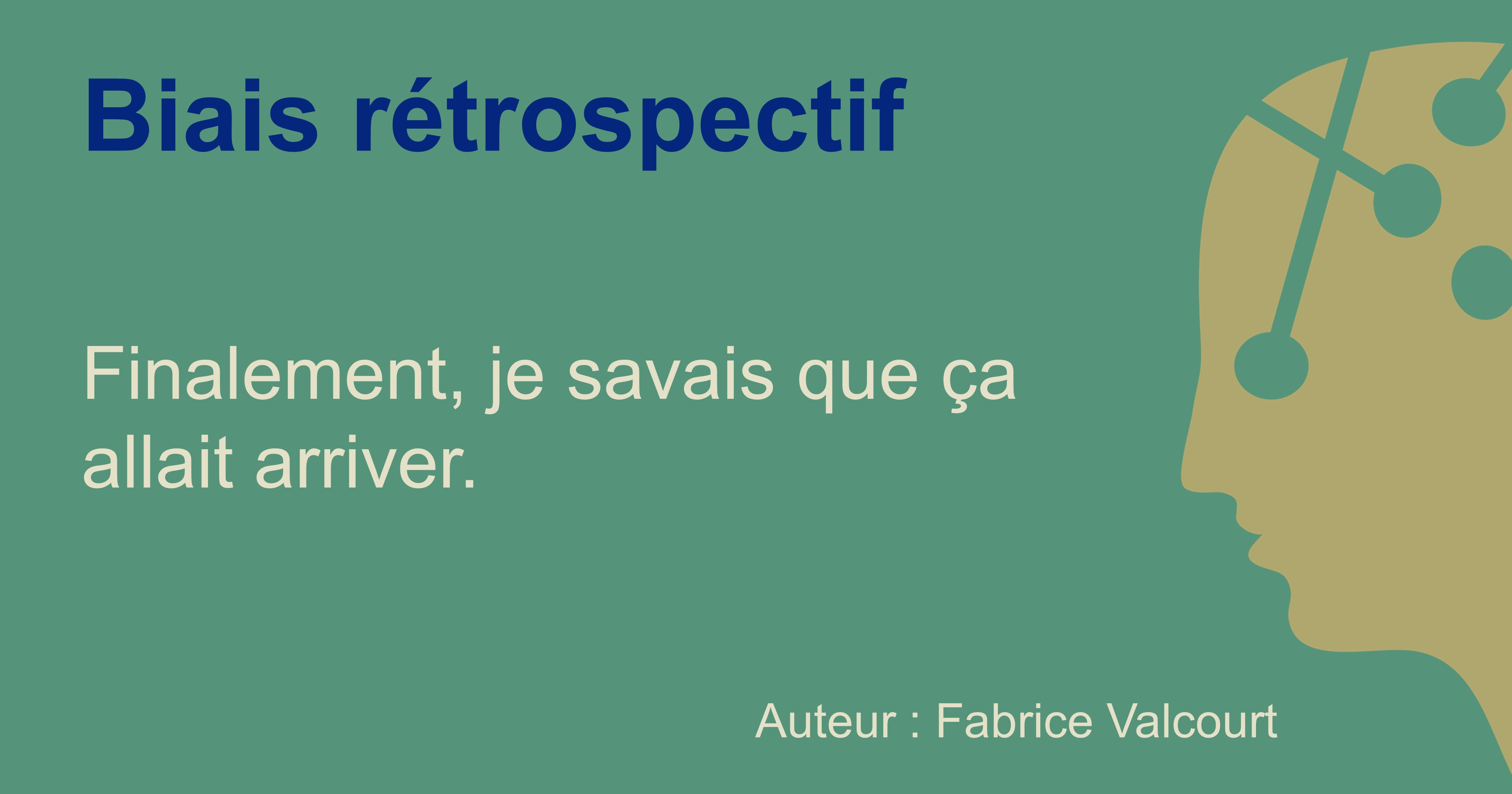 Biais rétrospectif | Raccourcis