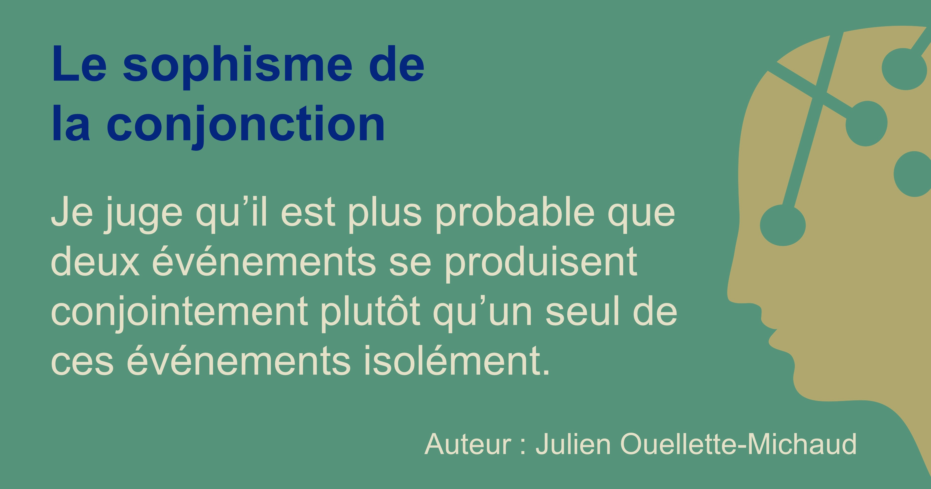 Sophisme de la conjonction | Raccourcis