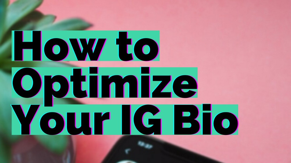 How to Optimize Your Bio