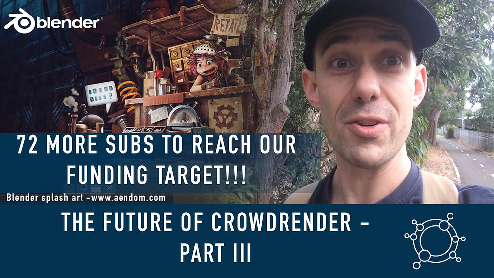 Third instalment of "The Future of Crowdrender"