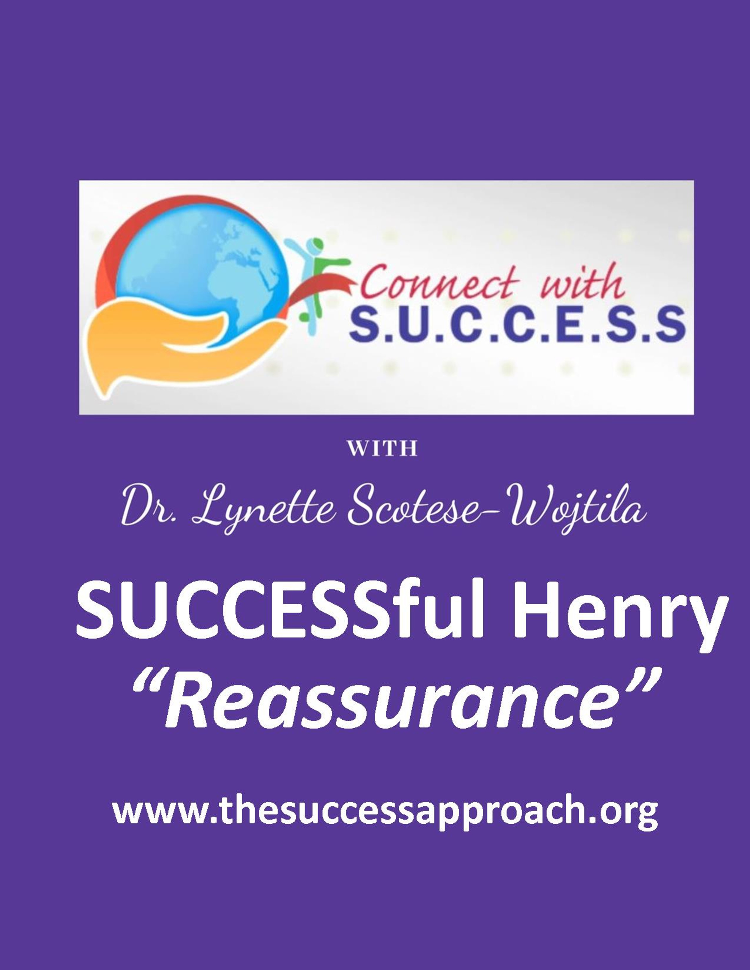 SUCCESSful Henry: An Autism Success Story About Reassurance