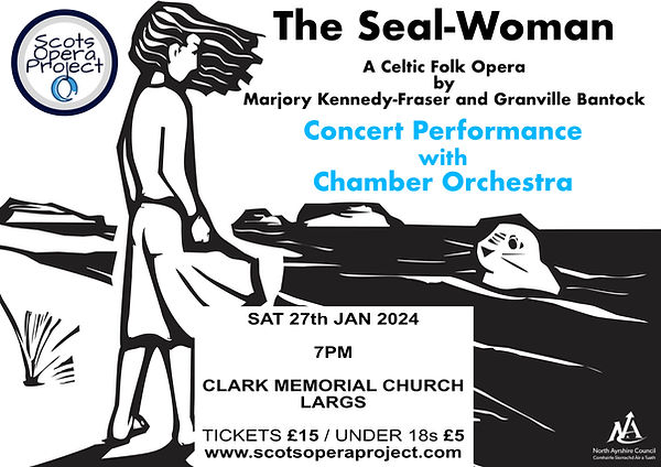 THE SEAL-WOMAN | scotsoperaproject