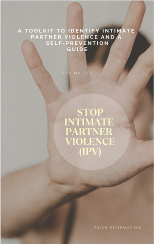 Identify and Prevent Intimate Partner Violence | Bilingual Psychology