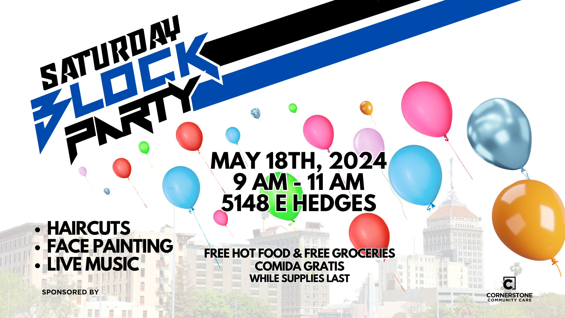 Saturday Block Party | Cornerstone Fresno