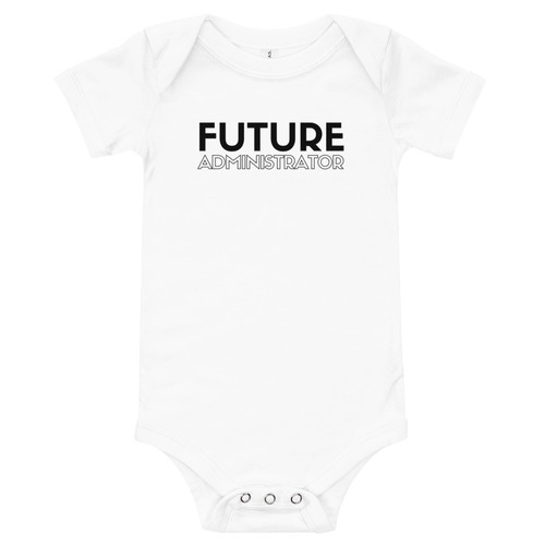 "Future Administration" onesie | Coleman Prep