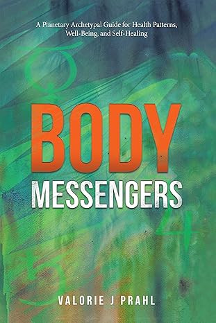 Body Messengers Book by Dr. Val Prahl | New World Women