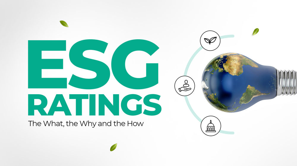 ESG Ratings The What The Why And The How ESG Ratings The What The Why And The How