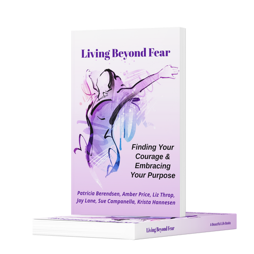 Living Beyond Fear Print Book | A Beautiful Life