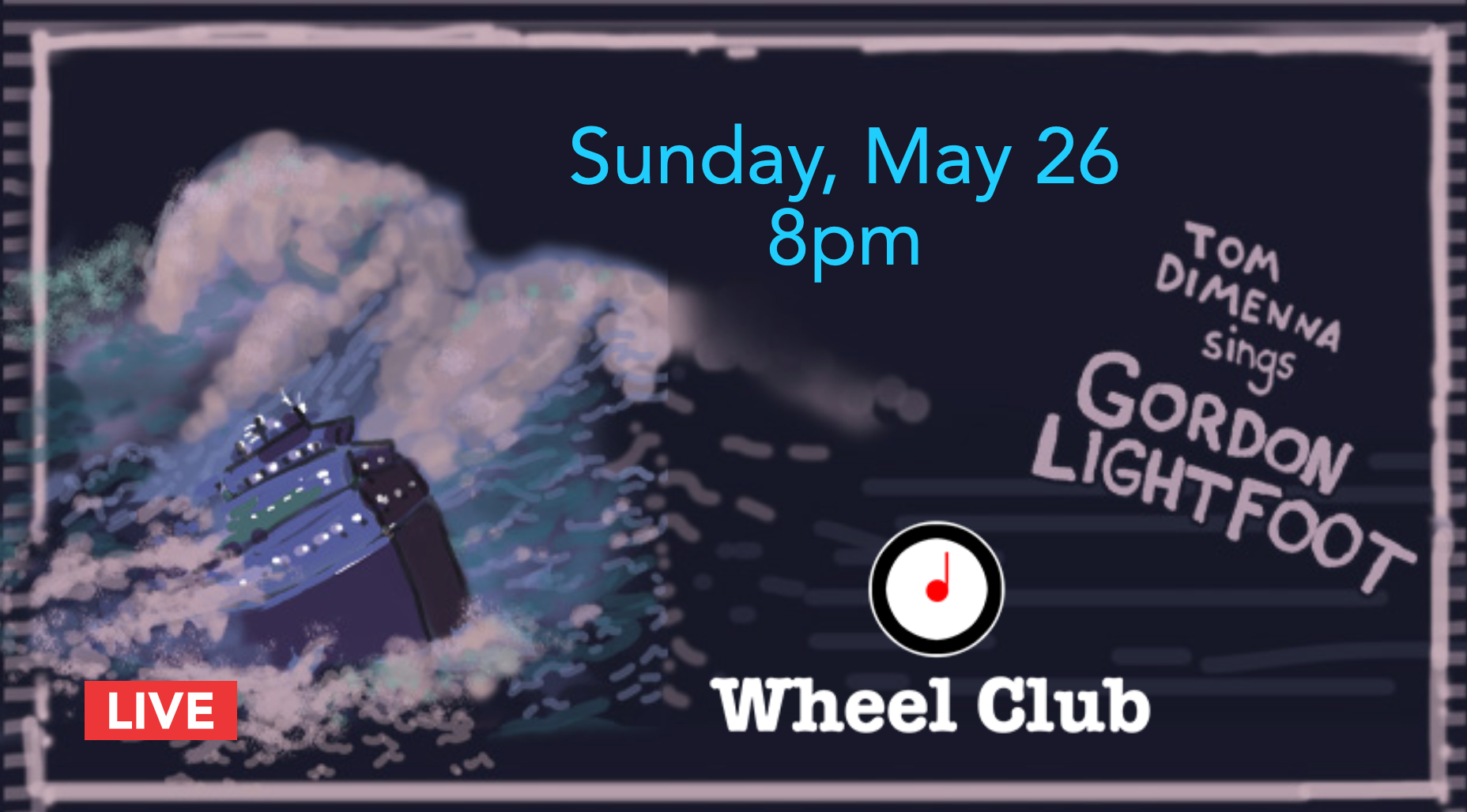 GORDON LIGHTFOOT TRIBUTE with TOM DIMENNA | Wheel Club