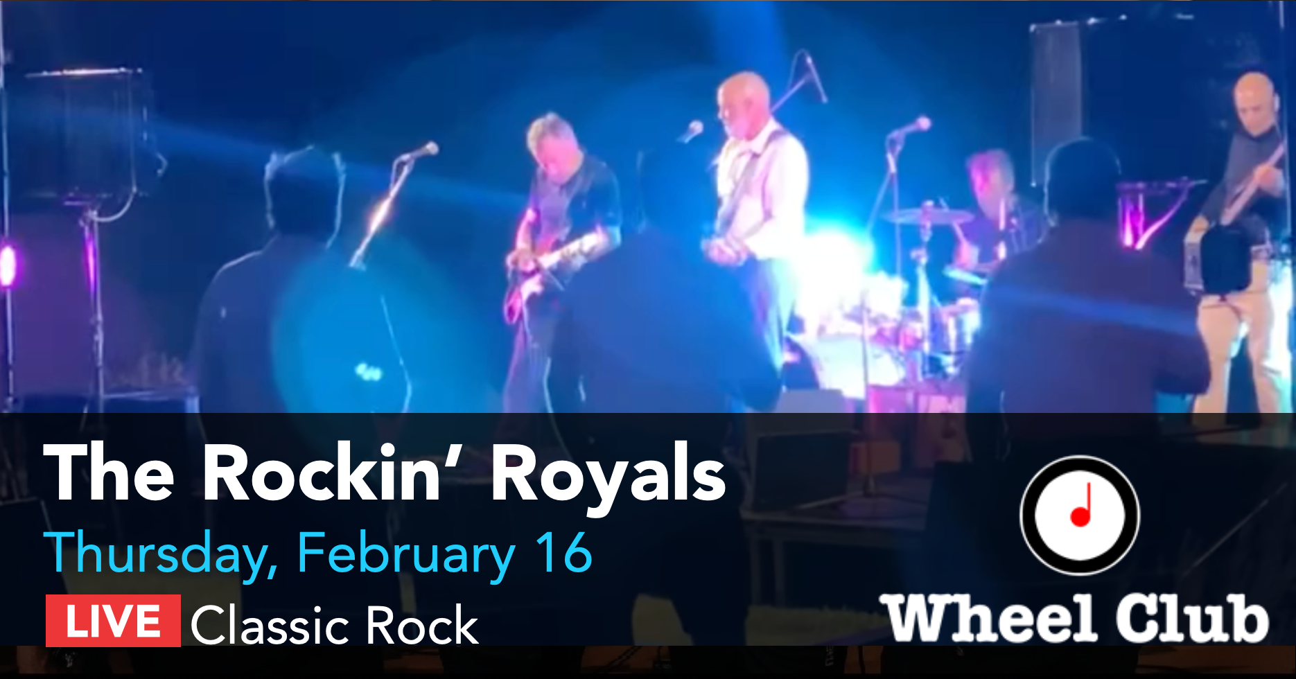 The Rockin' Royals - Classic Rock Band | Wheel Club