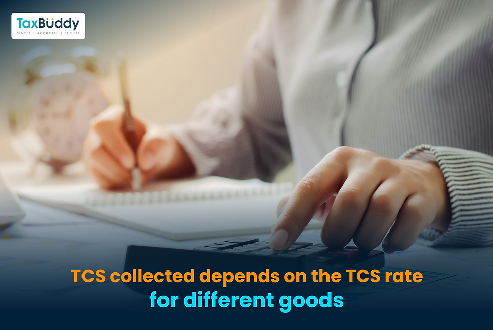Tax Collected at Source (TCS): Guide to Meaning, Rates, Filing and ...